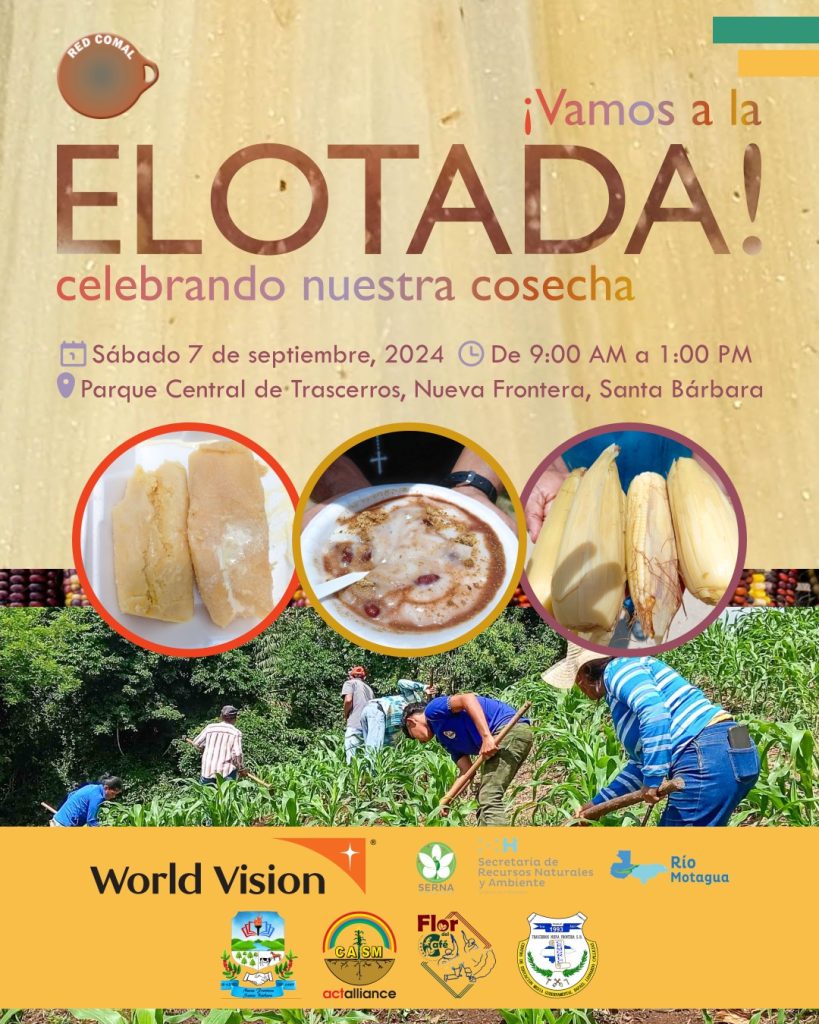 ¡Vamos a la ELOTADA! celebrando nuestra cosecha – Red COMAL